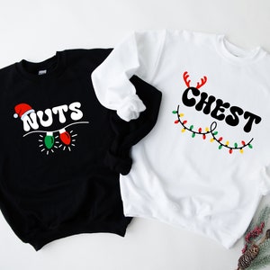 Chest and Nuts Sweatshirt, Couples Christmas Sweatshirt, Matching ...