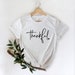 Thankful Shirt, Thankful Shirt Women, Thankful Grateful Shirt ...