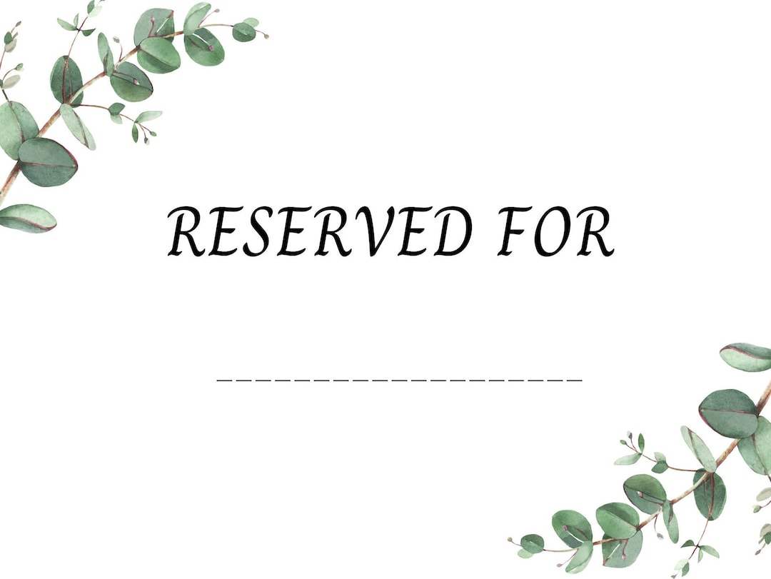 A4 Reserved Sign Printable Download Reserved Sign for - Etsy