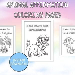 Positive Affirmation Coloring Sheets - Animal Coloring Pages ...