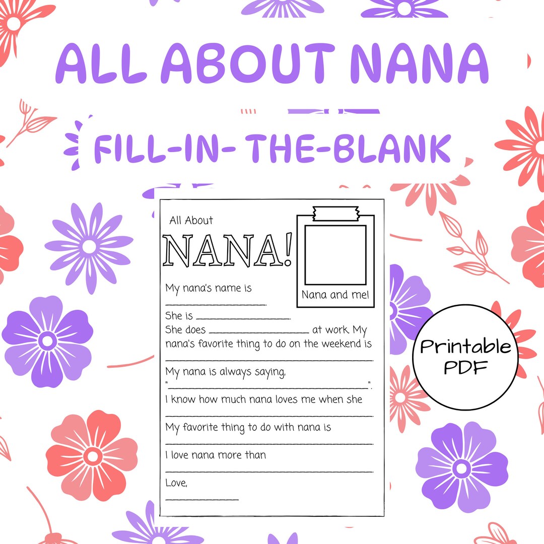 All About Nana Printable Questionnaire: Grandparent's Day Gift (PDF) - Etsy