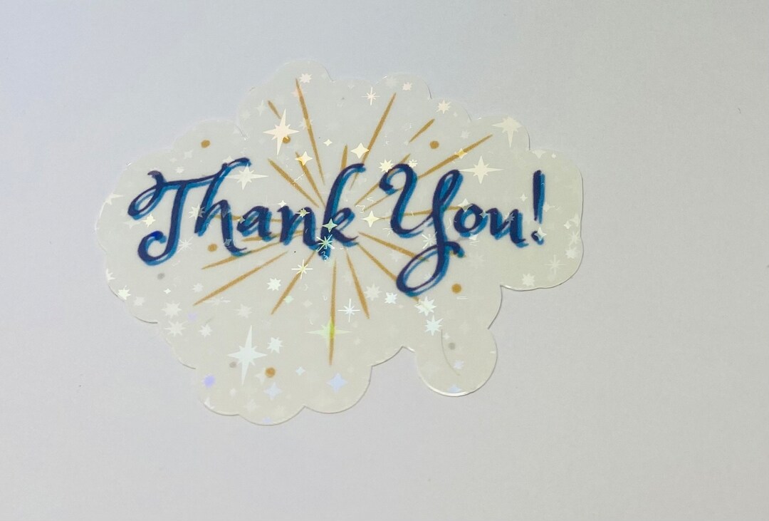 Thank You Stickers | Holographic Finish, Sparkles, Bright Design ...