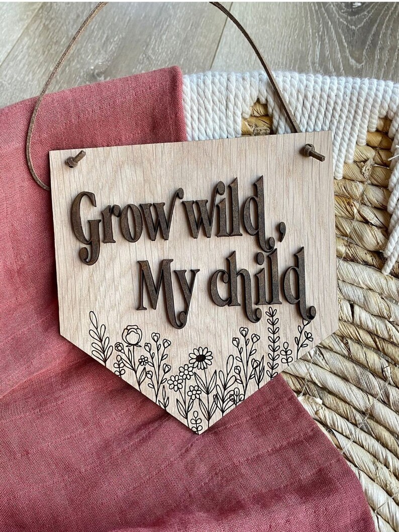 Grow Wild Wall Hanger Girl's Room Wooden Sign Nursery - Etsy