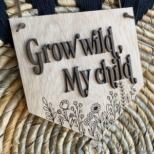Grow Wild Wall Hanger Girl's Room Wooden Sign Nursery - Etsy