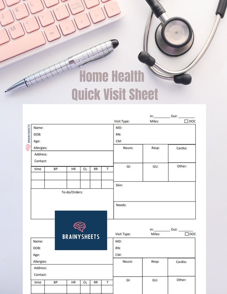 Home Health Template | Home Health Nurse Sheet | Home Health Visit ...