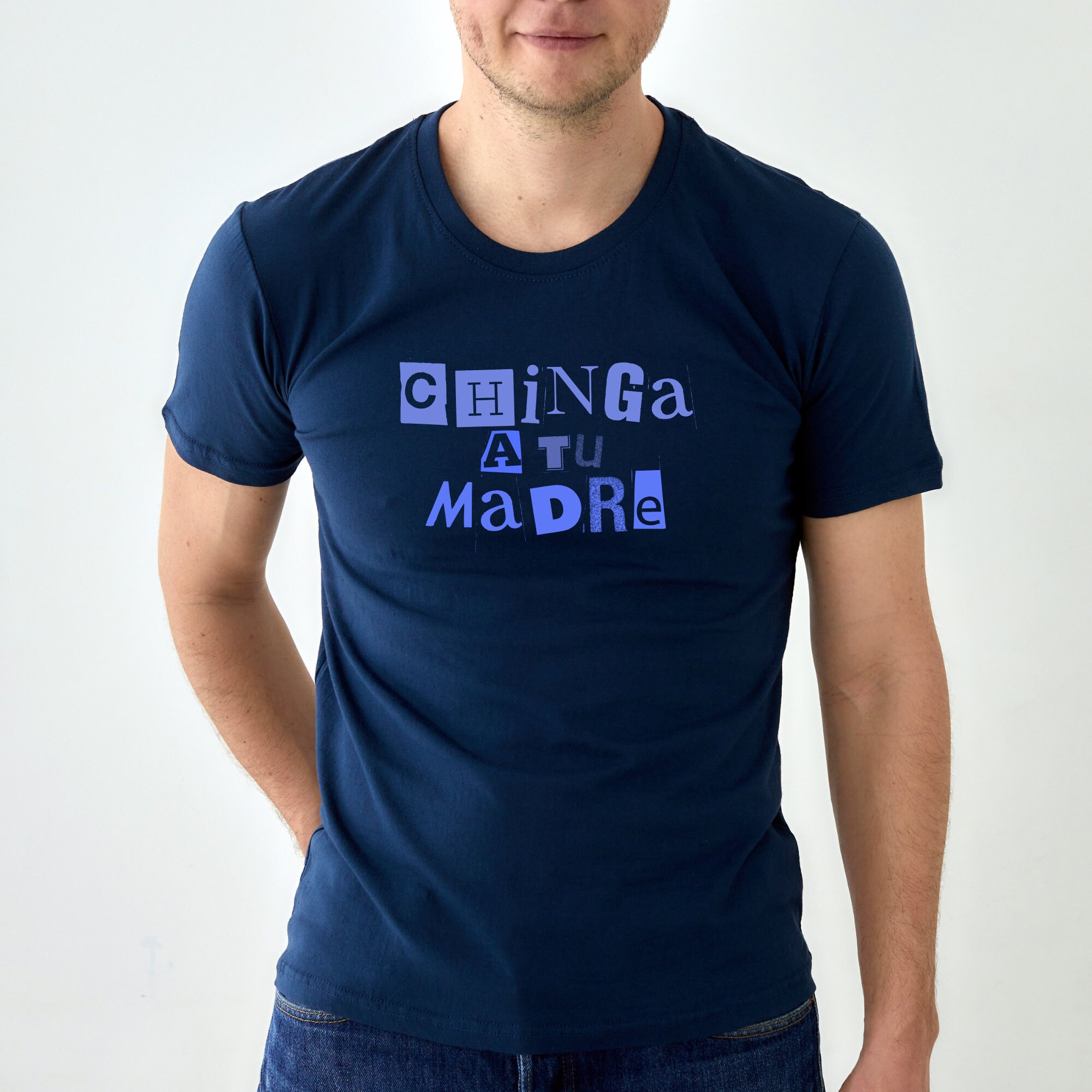 Bad Word Shirt Chinga a Tu Madre Tshirt Gift for Men Bad Word Shirt ...