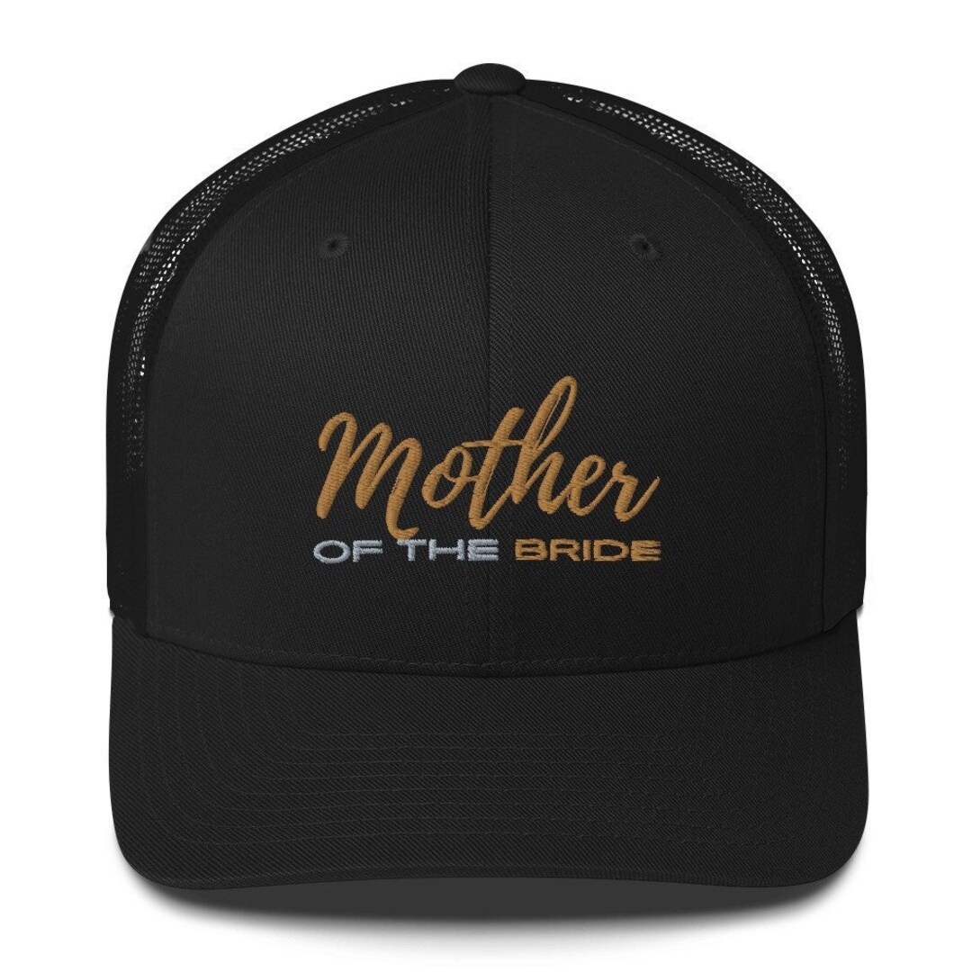Mother of the Bride Hat Bridal Party Trucker Hats Gift Idea for ...