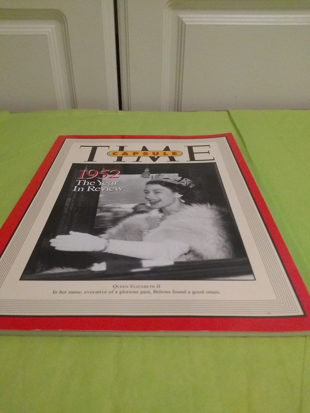 The Royals/ Queen Elizabeth/time Capsule 1952 Revised 2002 Time Mag ...
