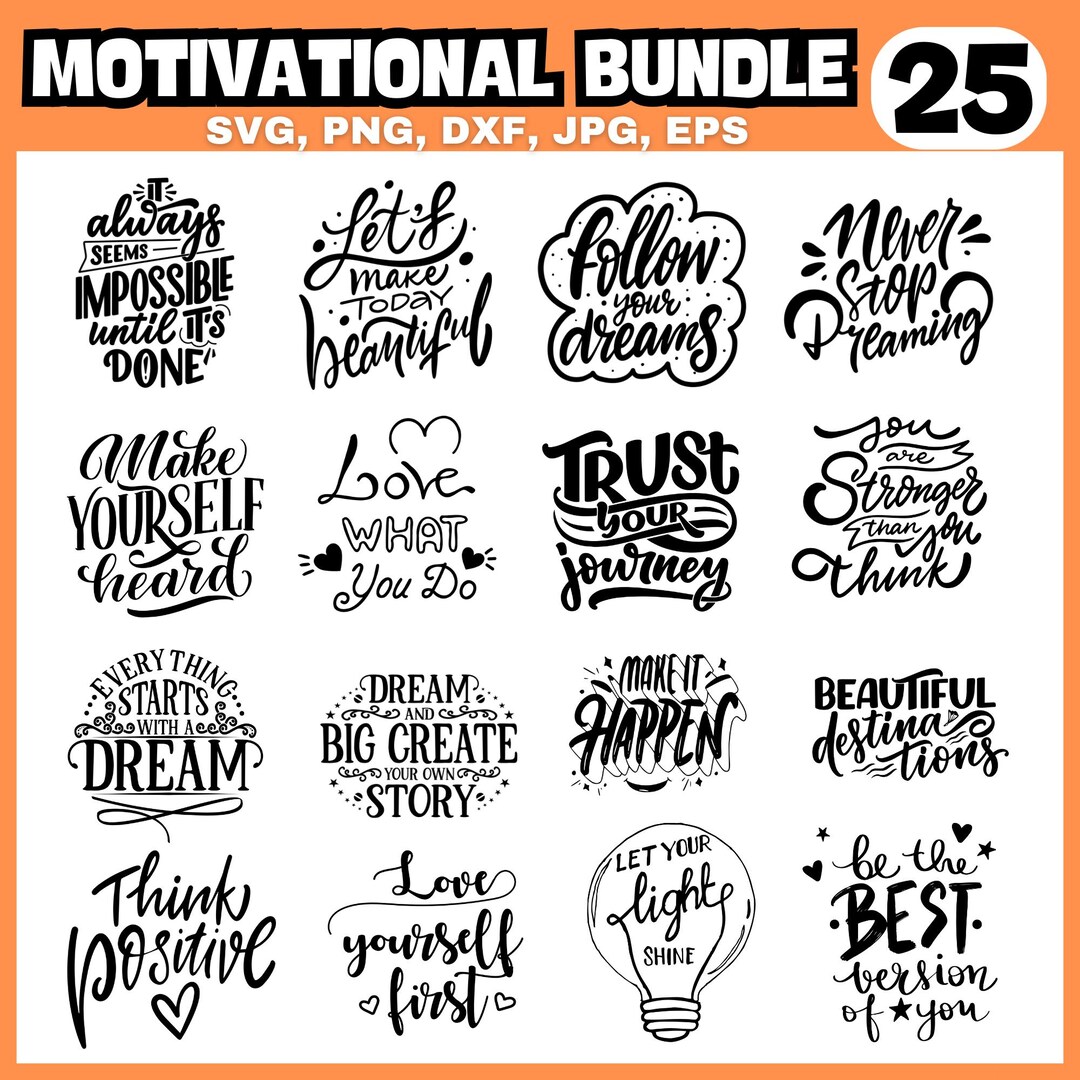 Inspirational Quotes SVG Bundle: Motivational Designs (digital Download ...