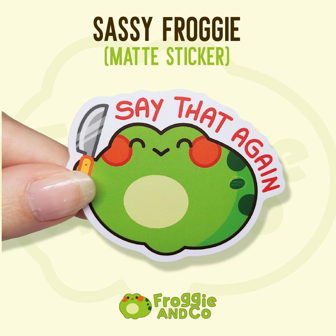 Say That Again! - Frog Matte Die Cut Sticker | Frog Stickers | Cute ...