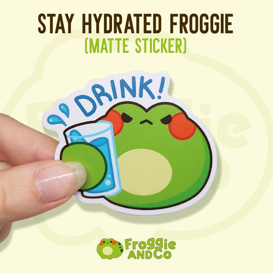 DRINK! - Frog Matte Die Cut Sticker | Frog Stickers | Cute Stationery ...