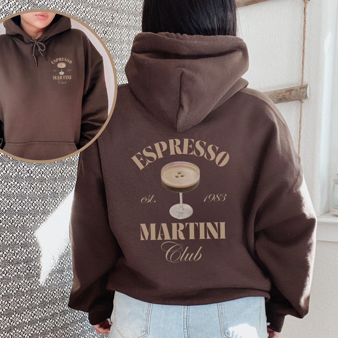 Espresso Martini Hoodie Espresso Martini Club Pullover Martini Lover ...
