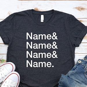 Custom Name List Shirt | Funny Women Shirt | Helvetica Font Name List ...