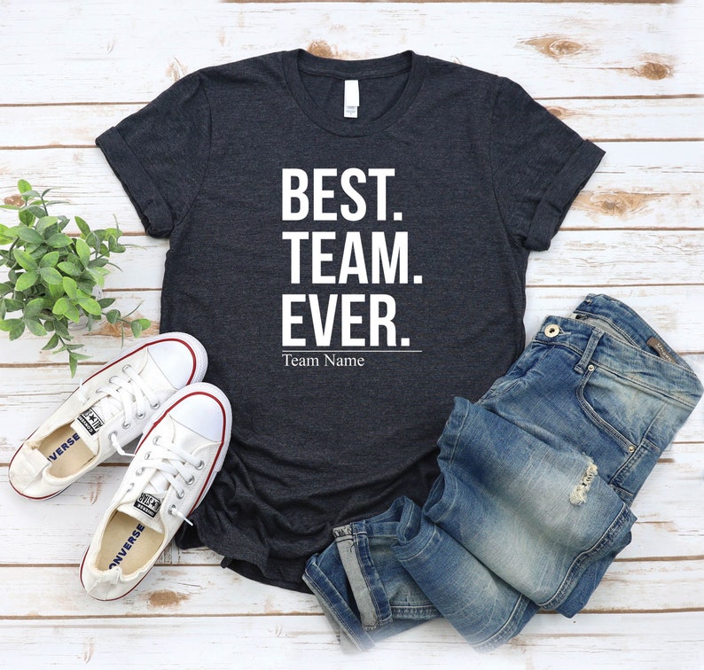 Best Team Ever Shirt Teammate T-shirt Staff Appreciation - Etsy