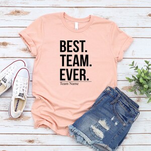 Best Team Ever Shirt, Teammate T-shirt, Staff Appreciation Day, Work ...