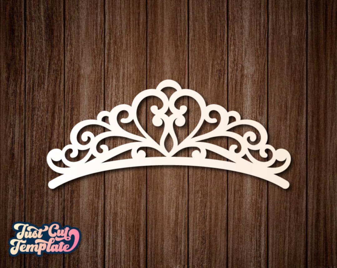 Princess Heart Tiara SVG Template: Cricut, Laser Cut File (digital ...