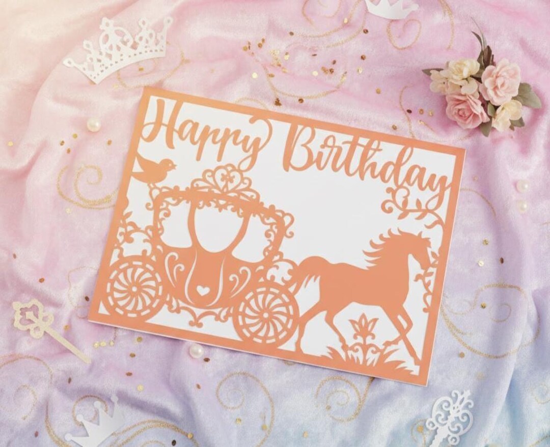 Princess Carriage Card SVG, Happy Birthday Girl Laser Cut Template ...