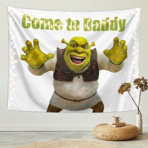 Funny Shrek Tapestry Come in Daddy Tapestry Artistic Wall Hanging Home ...