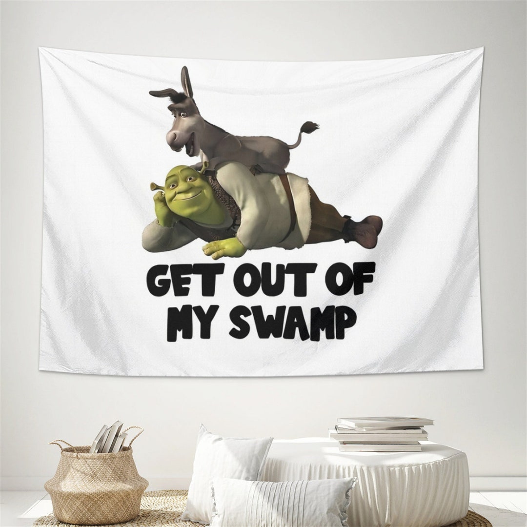 Get Out of My Swamp Shrek Wall Tapestry Funny Meme Tapestries Hanging ...