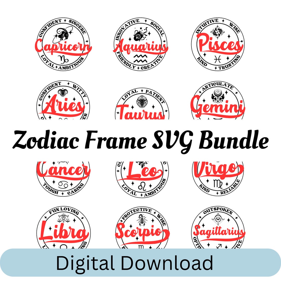 Zodiac Sign SVG Bundle Digital Download Astrology Sign SVG Gift, Zodiac ...