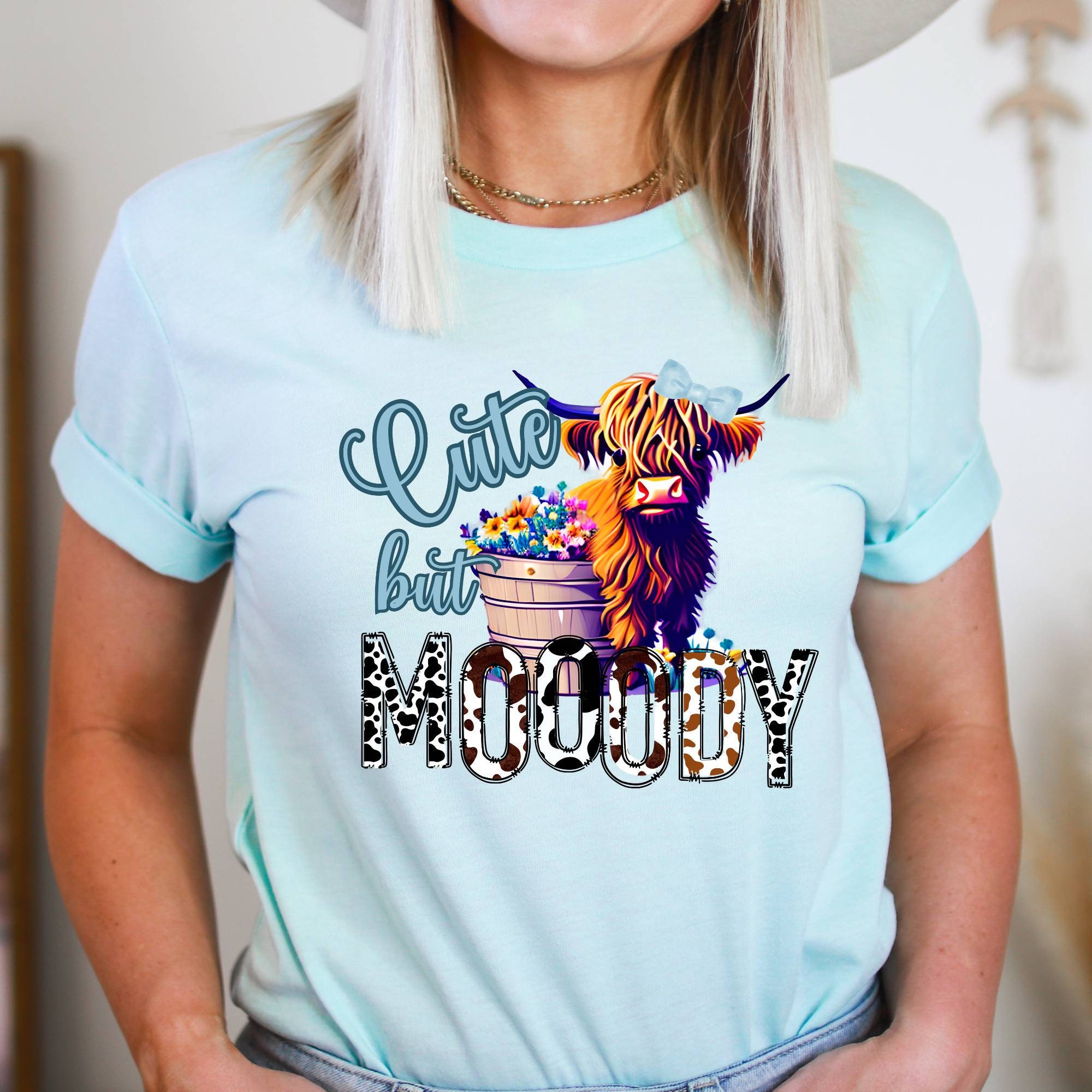 Highland Cow Cute but Mooody Tshirt, Cute Womens Shirt, Cow Clothing ...