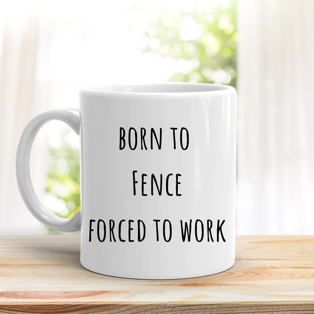 Coffee Mug for Fencer, Fencing Mug, Birthday Christmas Gift, Funny Cup ...