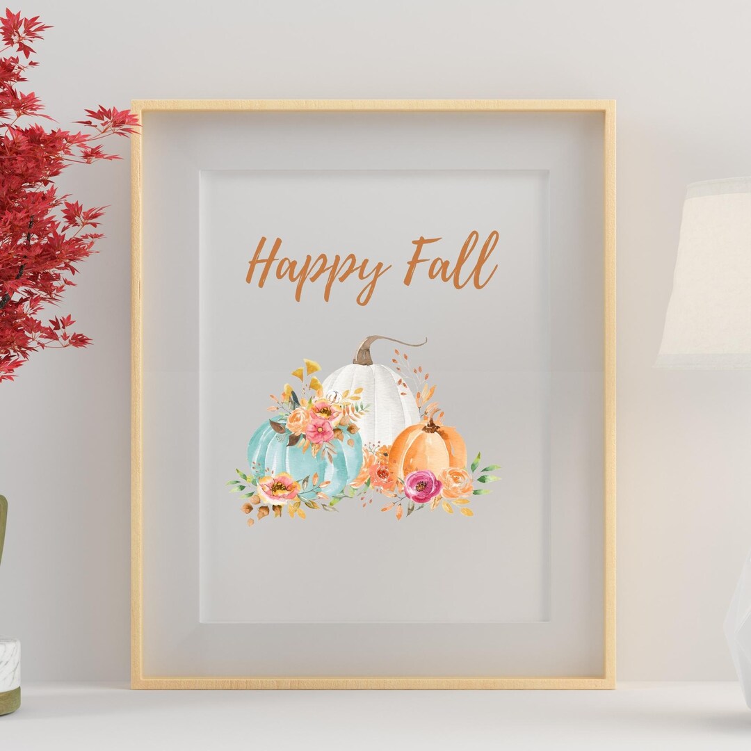 Happy Fall Wall Art Printable, Autumn Home Decor, Rustic Fall Decor ...
