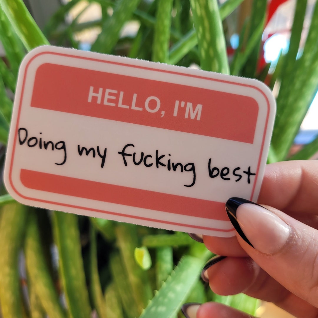 Funny Waterproof Sticker, Name Tag Funny Decal, Self Love Sticker ...