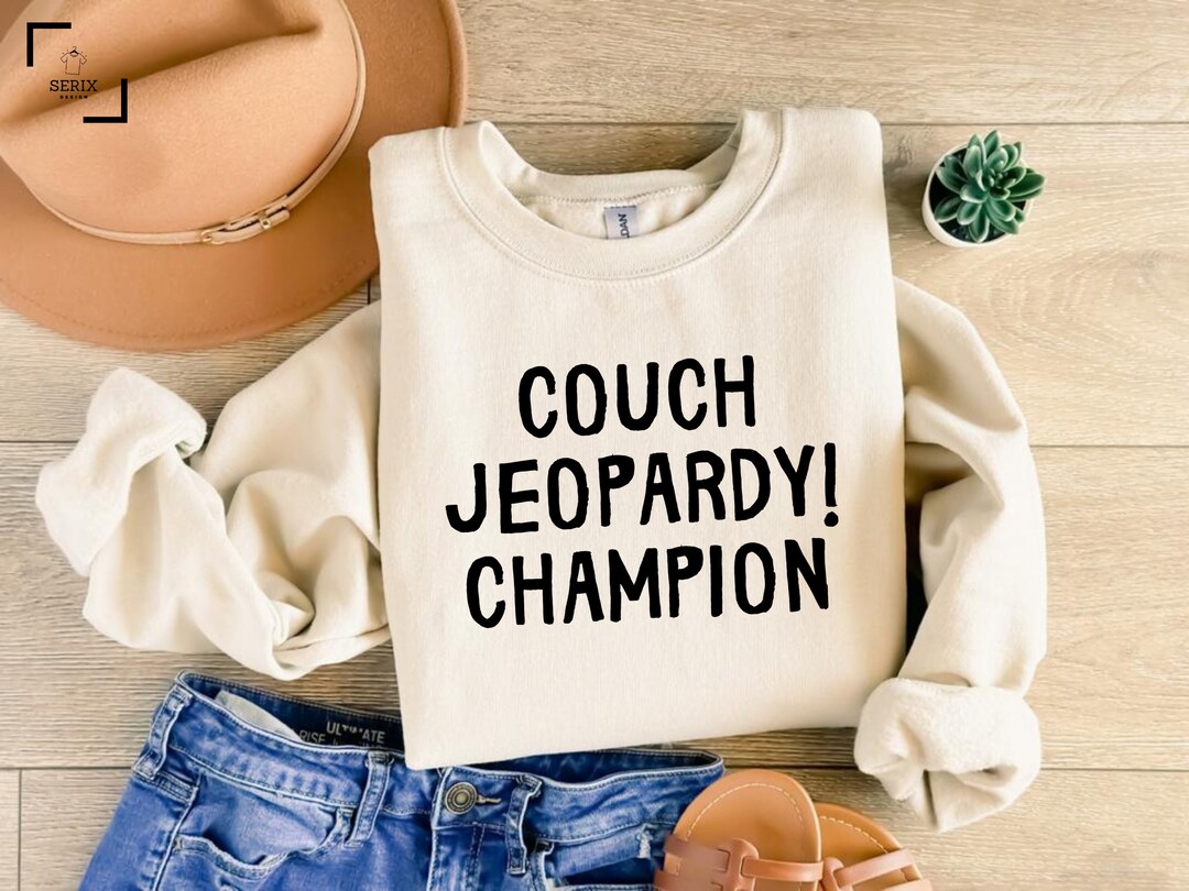 Couch Jeopardy Champion Sweatshirt, Alex Trebek Sweatshirt, Jeopardy ...