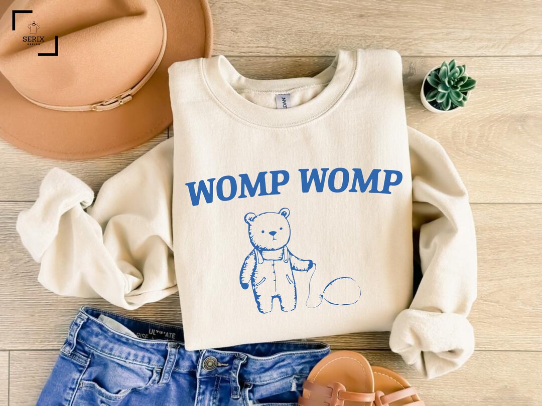 Womp Womp Sweatshirt, Meme Sweatshirt, Funny Sweatshirt, Vintage Sweatshirt, Mental Health ...