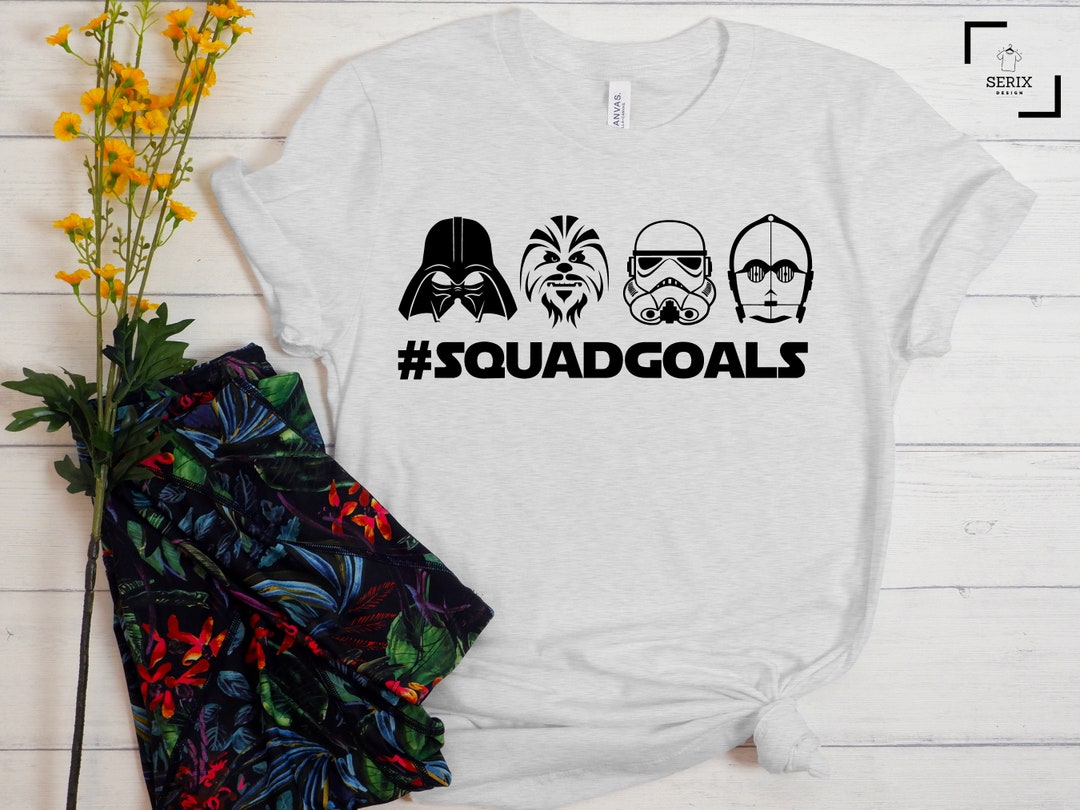 Star Wars Squad Goals Shirt, Star Wars Shirt, Disney Star Wars Shirt ...