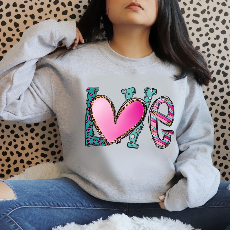 Cute Love PNG Printable Download Inspirational Sublimation, DTG, DTF T ...