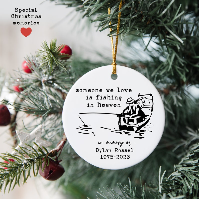 Memorial Gone Fishing in Heaven Someone I Love is Fishing in Heaven ...