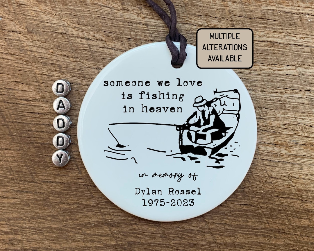 Memorial Gone Fishing in Heaven Someone I Love is Fishing in - Etsy