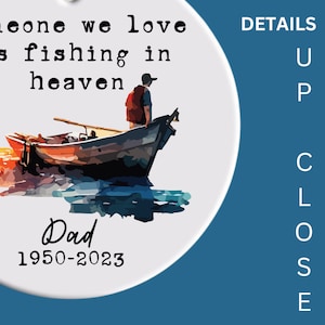 Memorial Gone Fishing in Heaven Someone I Love is Fishing in Heaven ...
