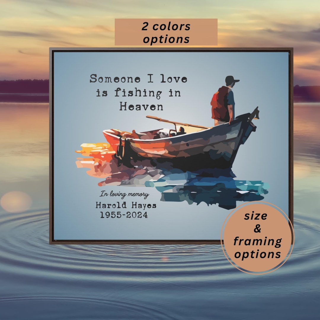 Fisherman Memorial Sign Loss of Son Fishing Sympathy Gift Gone Fishing ...