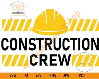 Construction Crew Svg, Construction Svg, Birthday Svg, Kid Party Gift ...