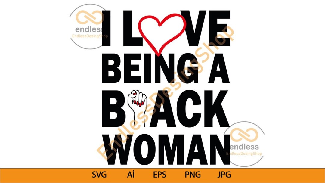 I Love Being A Black Woman Svg, I Love Being A Black Woman Png, Cricut ...