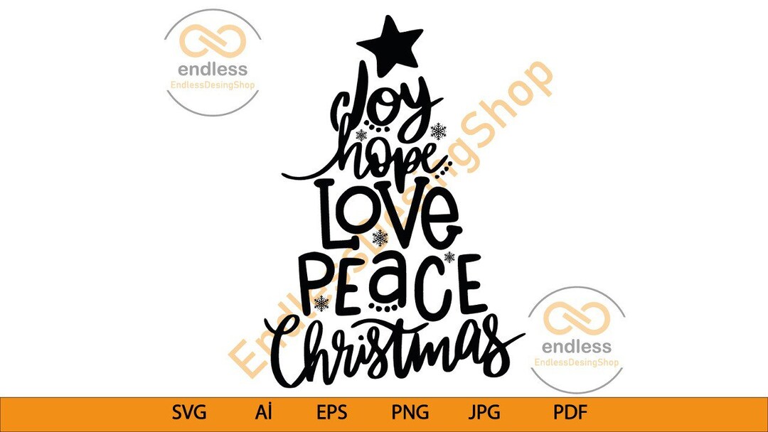 Christmas Tree SVG, Joy Svg, Peace Svg, Love Svg, Christmas Shirt ...