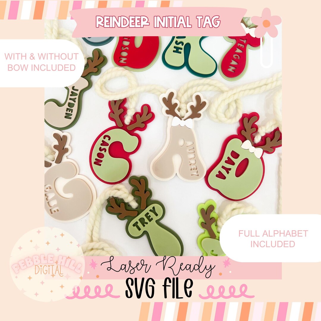 Reindeer Initial Tag SVG File, Christmas Svg, Ornament Tag Laser Svg ...