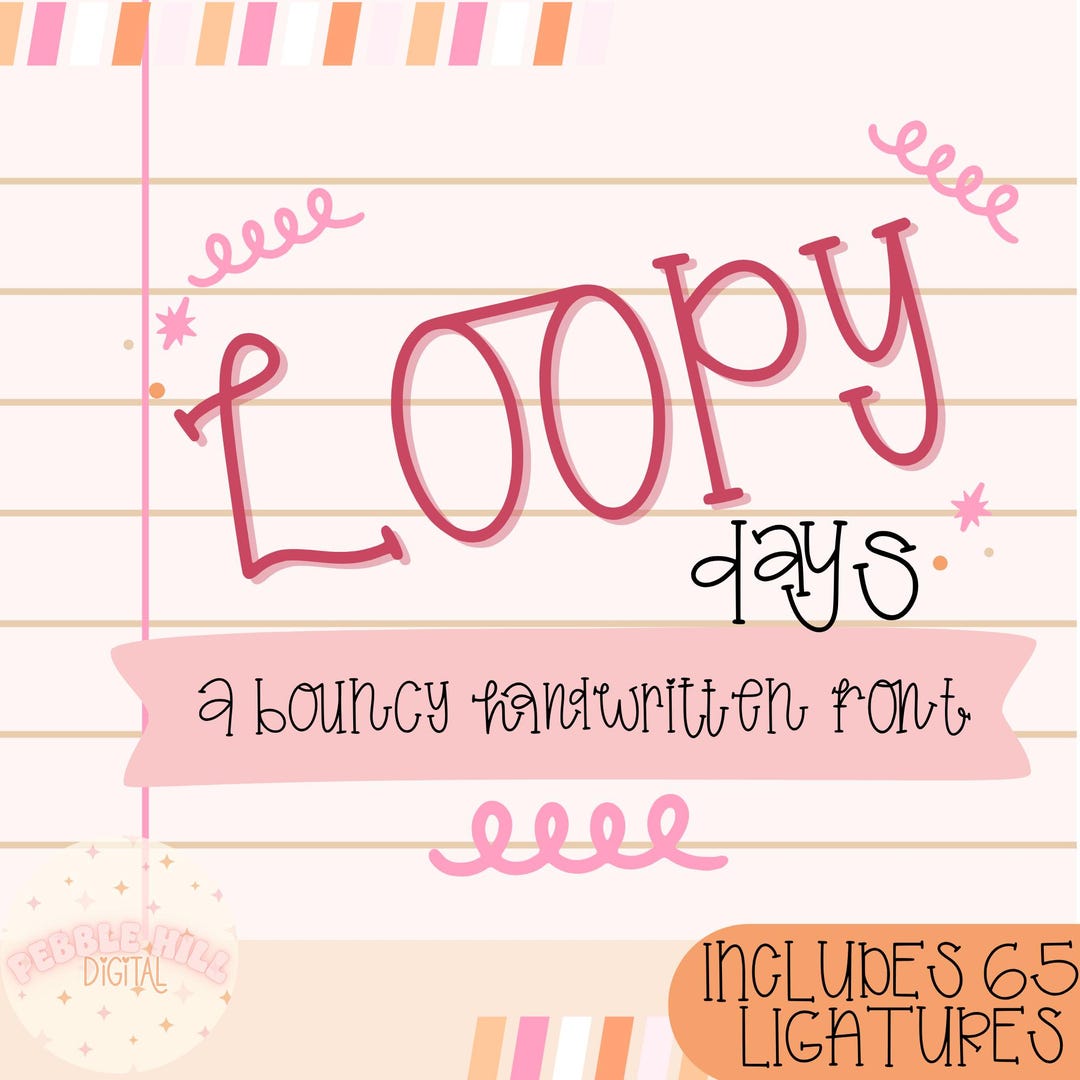 Loopy Days Font, Quirky Handwritten Font, Cute Font, Canva Font, Kid Fonts, Fun Font, Laser Font ...