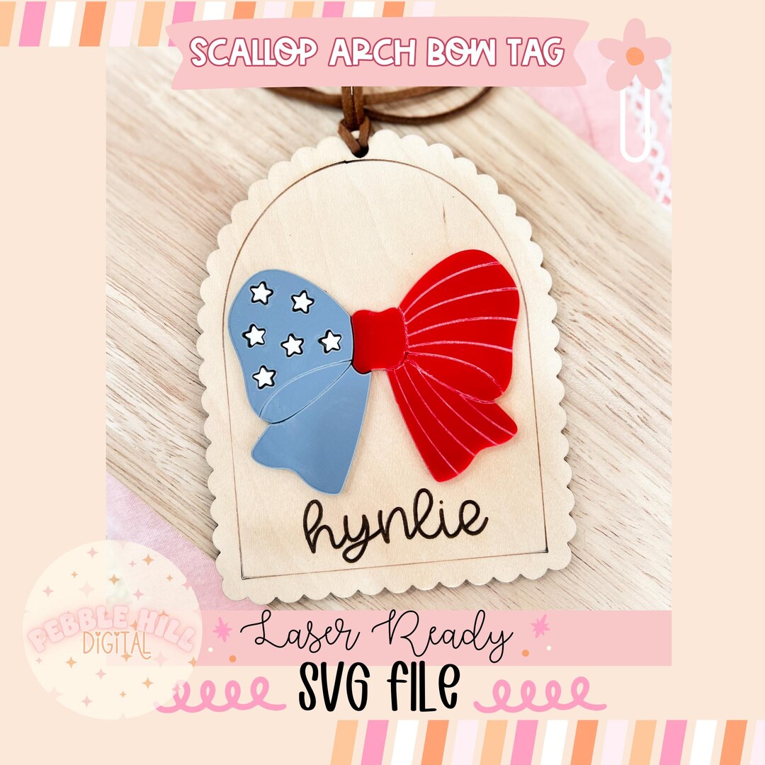 Scallop Arch Patriotic Bow Tag Laser SVG File, Patriotic Laser Svg, Red ...