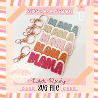 Mama Keychain SVG, Mother's Day SVG, Mother's Day Keychain SVG, Mama ...