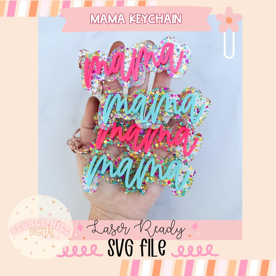 Mama Keychain Laser SVG File, Mother's Day SVG, Keychain Laser SVG ...