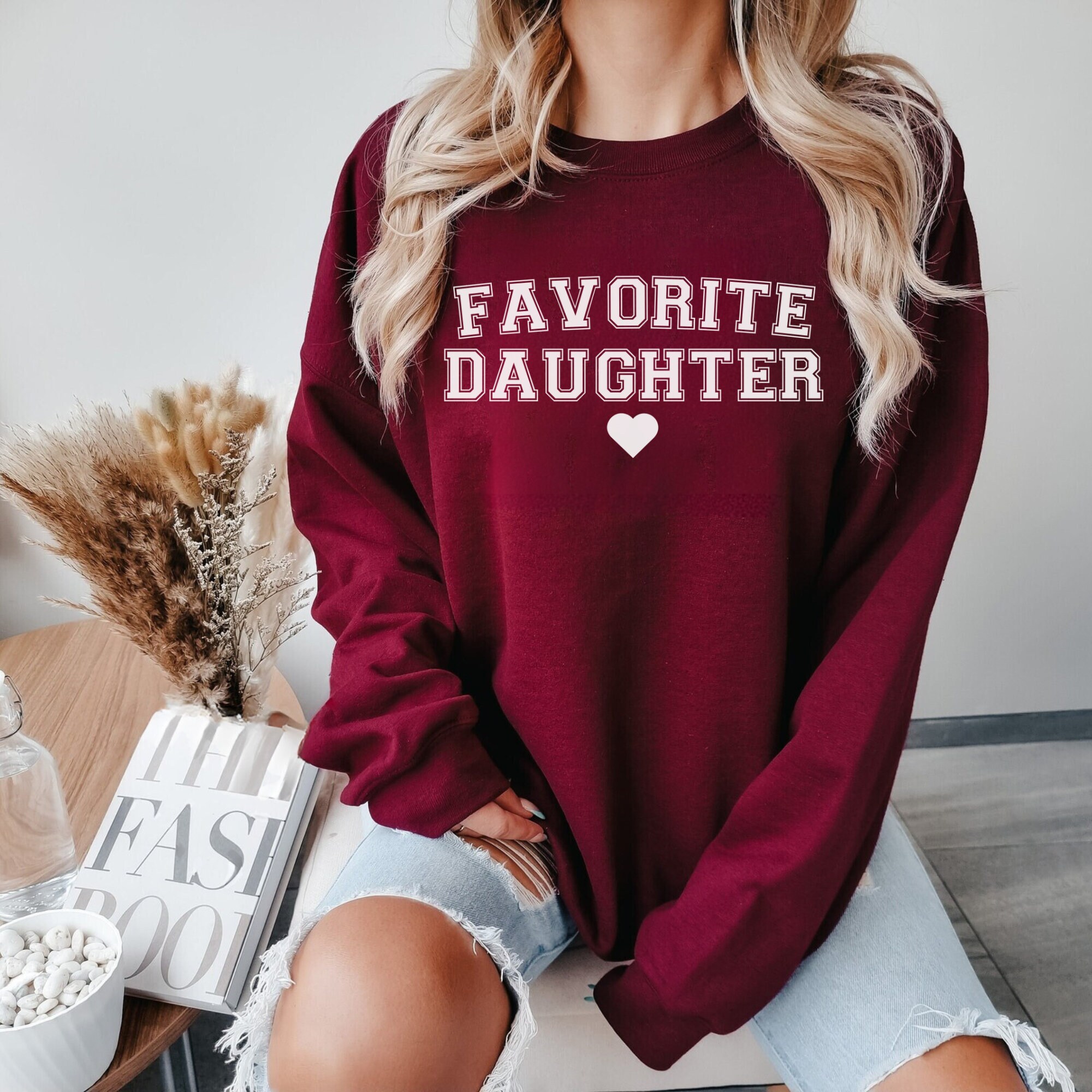 Favorite Daughter Sweatshirt, Favorite Family Member, Funny Daughter ...