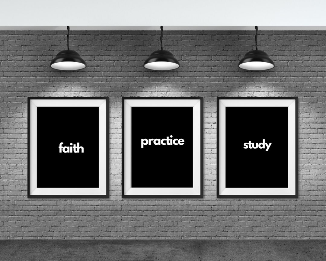Faith, Practice, Study Printable Wall Art in High Resolution JPEG and ...