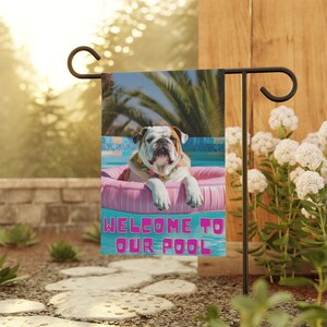 Welcome to Our Pool Yard Flag, English Bulldog in a Float Banner, Pool ...