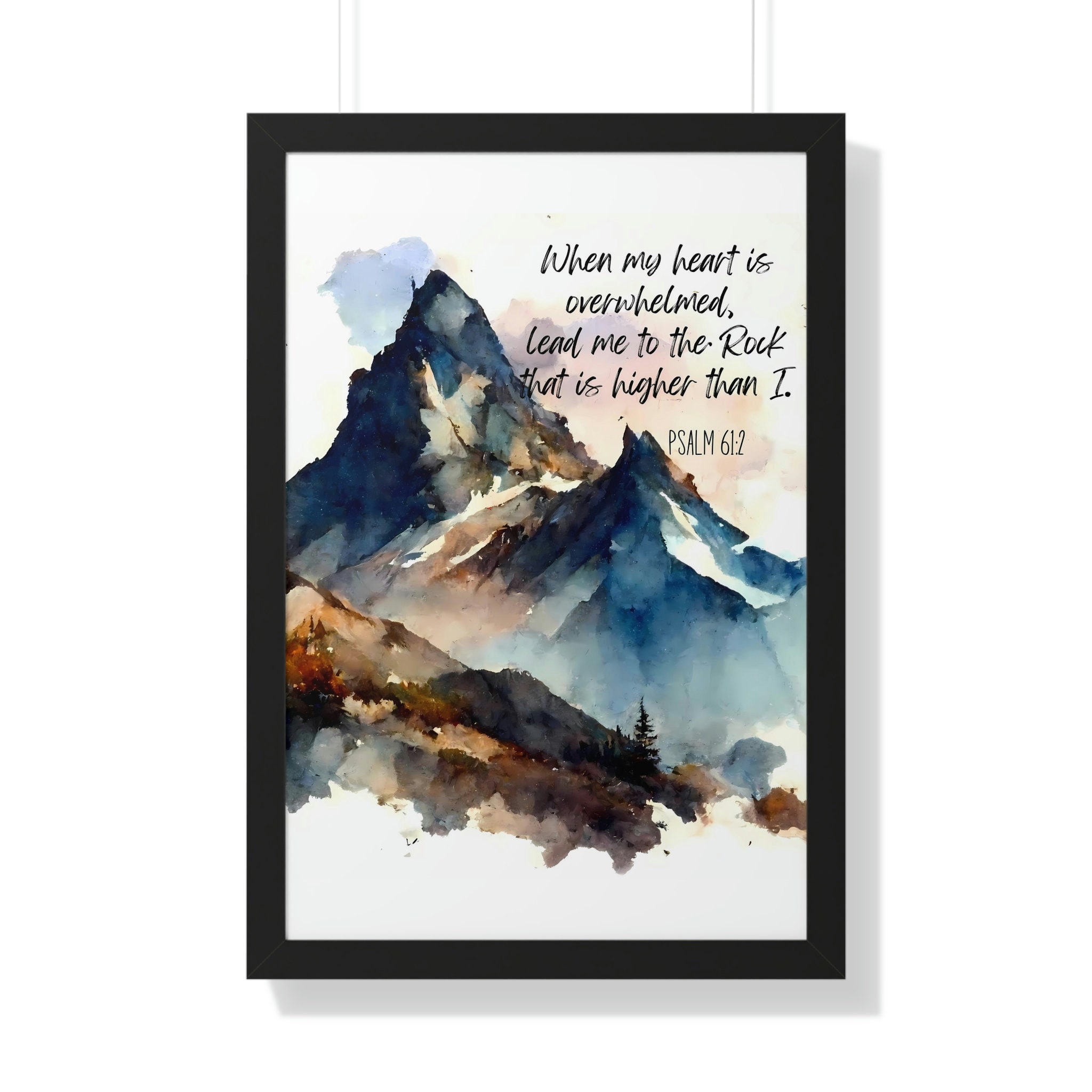 Psalm 61:2 Framed Vertical Scripture Poster, Wall Art, Framed Print ...