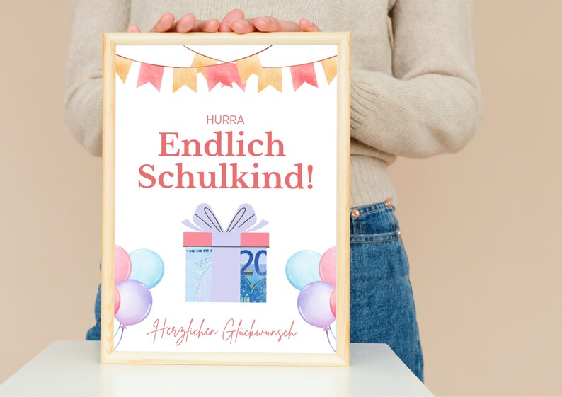Geldgeschenk Einschulung - Hurra Endlich Schulkind - DIN A4 und DIN A5 ...