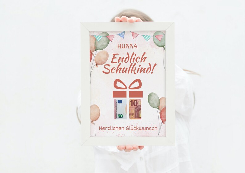 Geldgeschenk Einschulung - Hurra Endlich Schulkind - DIN A4 und DIN A5 ...